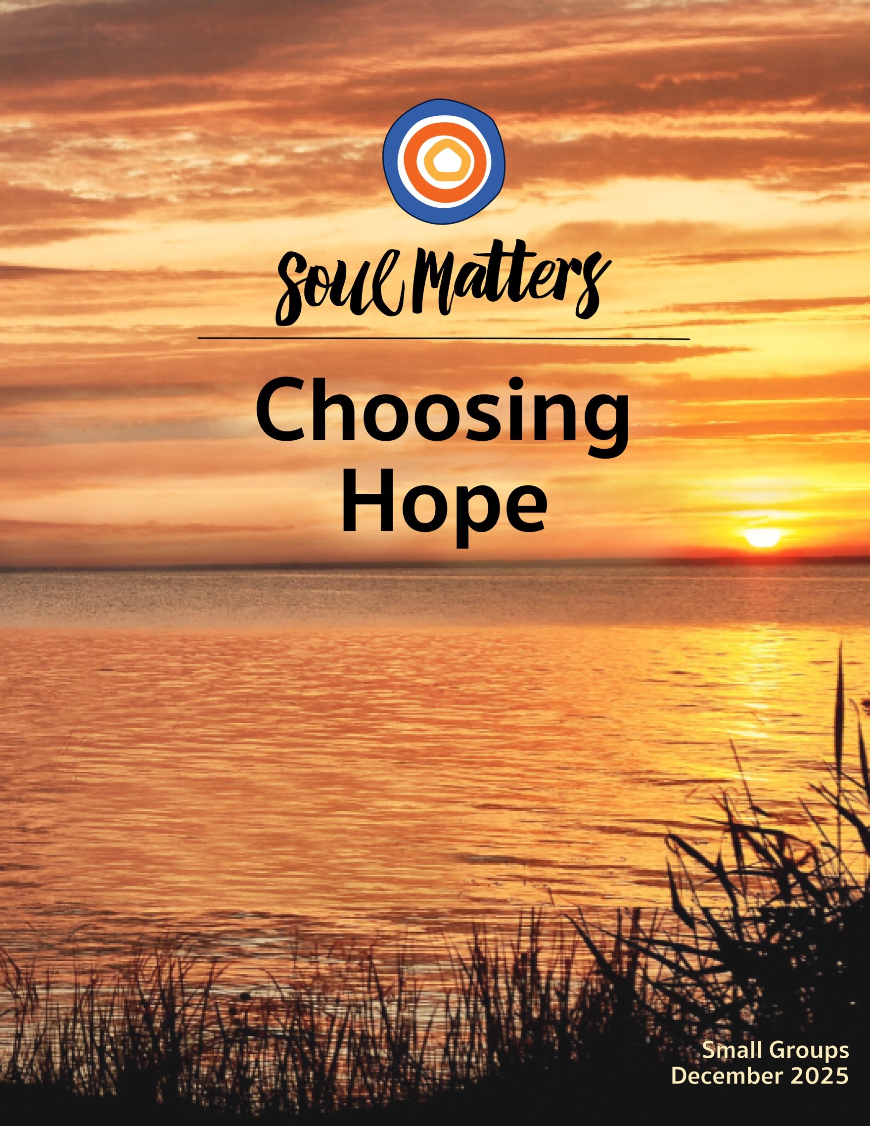 December 2025 Soul Matters Theme: Choosing Hope | Woodinville Unitarian ...